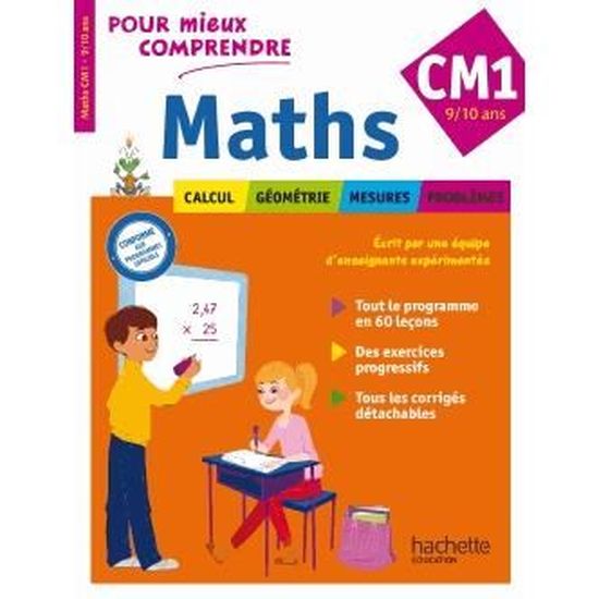 Pour mieux comprendre les maths CM1 - Cdiscount Librairie