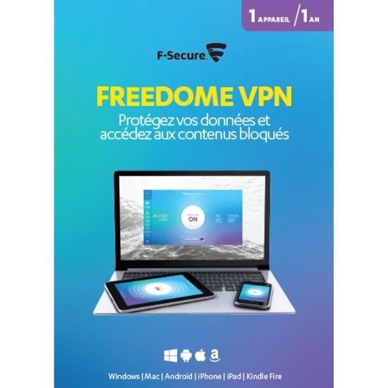 F SECURE - Freedome VPN - 1 an / 1 Poste - Cdiscount Informatique