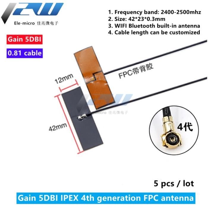 Câble-fil,Antenne FPC souple ZigBee Bluetooth, 5dbi, Module ipx1-2.4, wi-fi IPEX4-K G à Gain ...