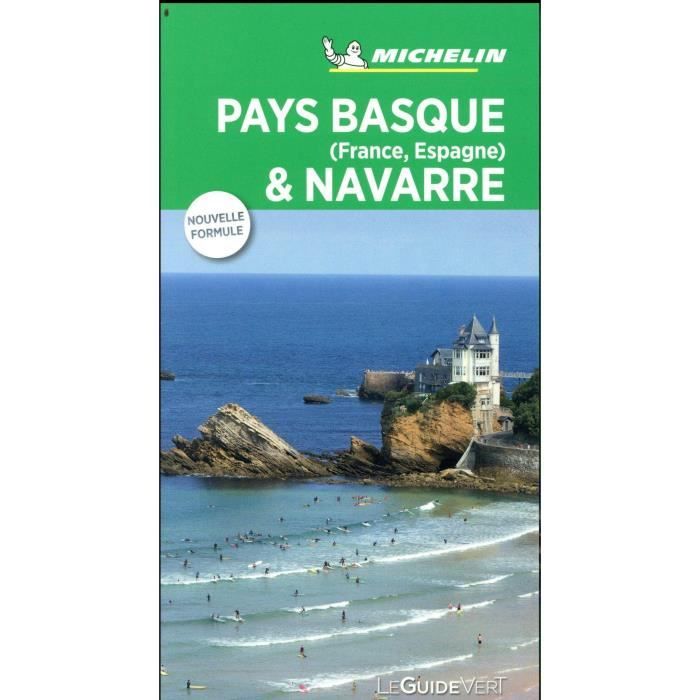 Livre - LE GUIDE VERT ; Pays basque et Navarre (France, Espagne ...