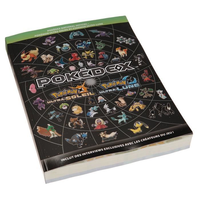 Guide officiel Pokemon Pokedex ultra-soleil et ultra-lune - Nintedo 3DS ... Guide officiel Pokemon Pokedex ultra-soleil et ultra-lune - Nintedo 3DS ...
