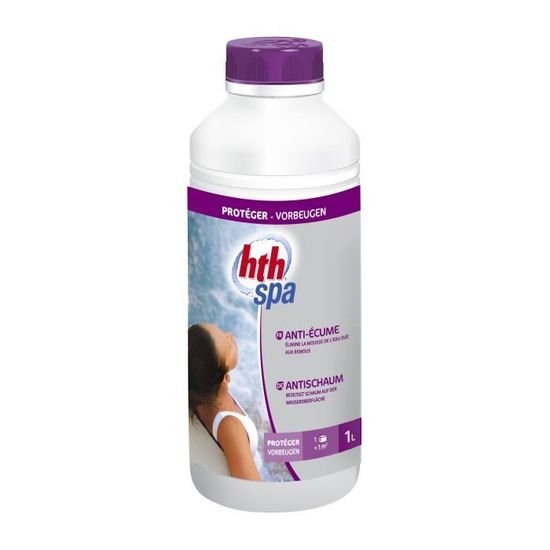 Anti-écume - HTH SPA - 1 litre - Élimine la mousse - Pour tous types de ...