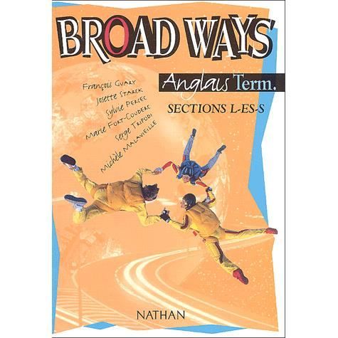 Broad ways terminales - Cdiscount Librairie