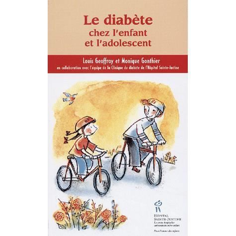 LE DIABETE CHEZ L'ENFANT ET L'ADOLESCENT - Cdiscount Librairie