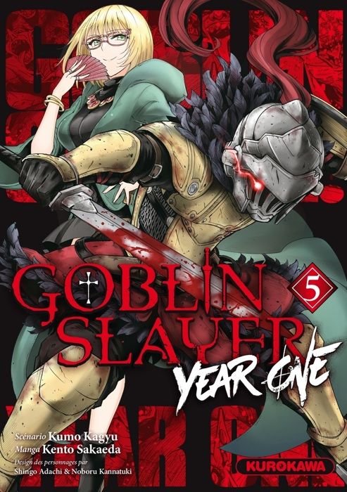 Manga - Kurokawa - Goblin Slayer Year One - Tome 05 - 183x132 mm - Auteurs: Kagyu Kumo, Sakaeda ...
