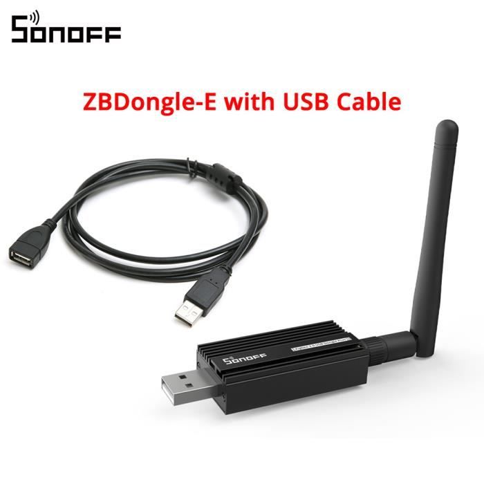 ZBDongleE avec câble-SONOFF ZB Dongle-E USB Dongle Zigbee 3.0 Gateway ...