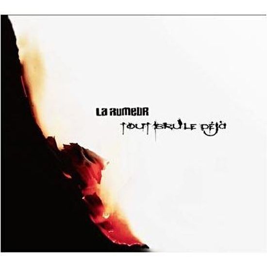 LA RUMEUR - Tout Brule Déjà - CD cd rap - hip hop - Cdiscount Musique