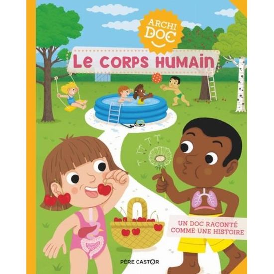 Bande dessinée - Le corps humain - Découverte du corps - Fonctionnement ...