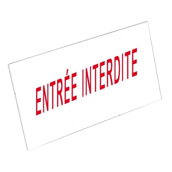 Étiquette polystyrène rigide - Entrée interdite - Cdiscount Bricolage