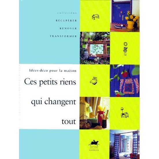 CES PETITS RIENS QUI CHANGENT TOUT. Idées-déco pou - Cdiscount Beaux-Arts et Loisirs créatifs