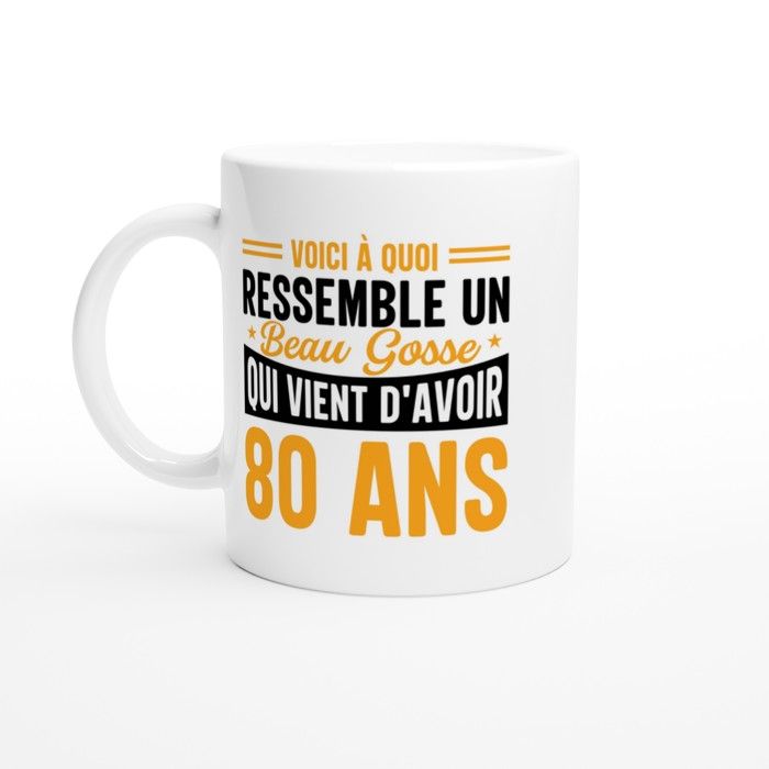 Mug Humour Anniversaire voici a quoi ressemble un beau goss qui vient d ...