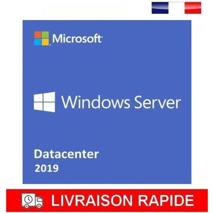 Windows server 2019 datacenter - Cdiscount Informatique