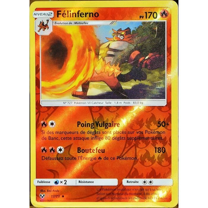 Carte Pokémon 17-73 Félinferno 170 PV - Reverse SL3.5 Légendes ...