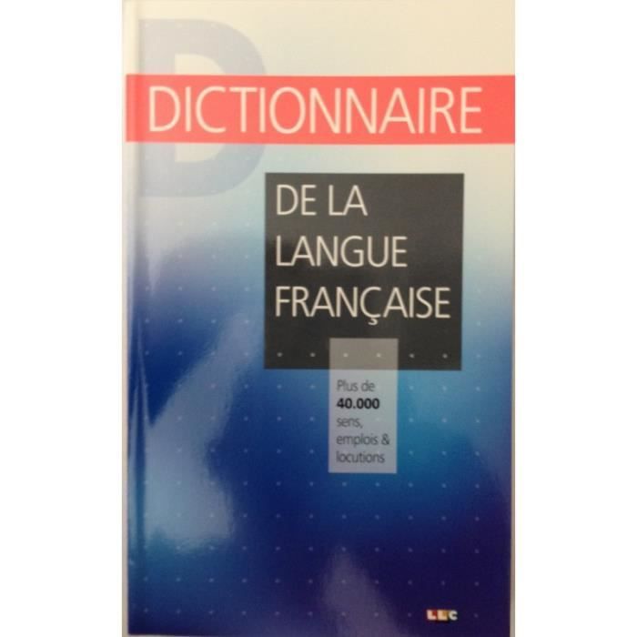 DICTIONNAIRE - De la langue Française - Cdiscount Librairie