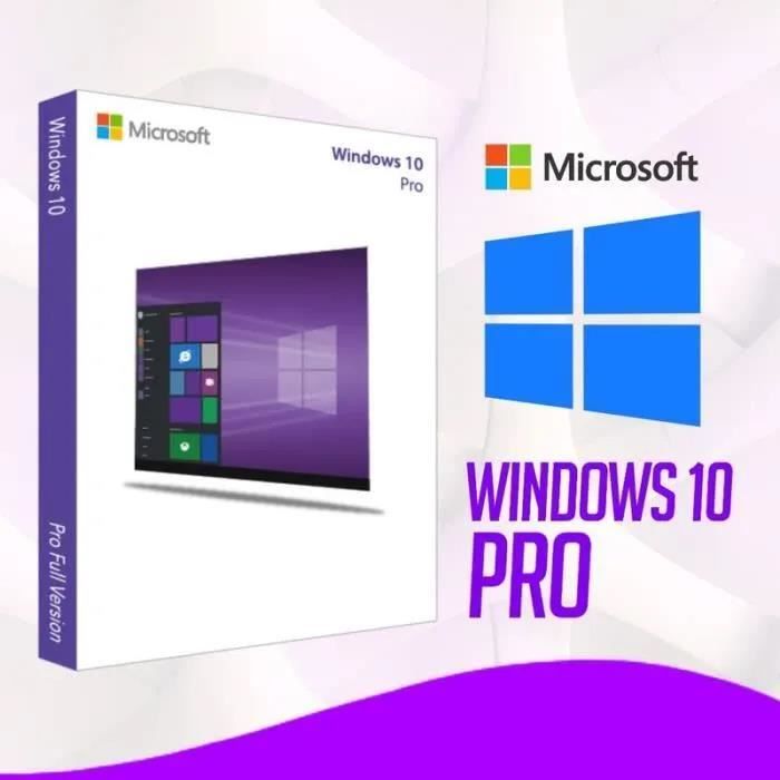 Windows 10 Pro Professionnel - Activation en ligne - Livraison Rapide à ...