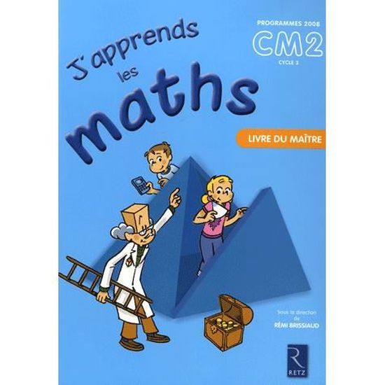 J'apprends les maths CM2 - Cdiscount Librairie