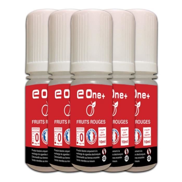 5 E-Liquides 10ml FRUITS ROUGES 0 mg/ml fabrication FRANCAISE EOne+ ...