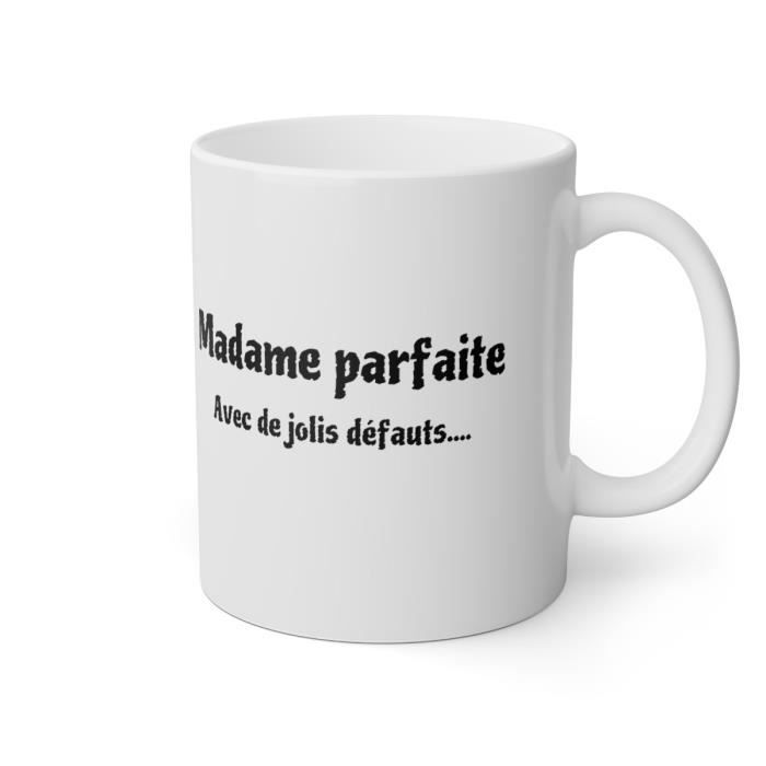 Mug - Madame Parfaite - 11oz - Céramique - Blanc - Humour Femme ...