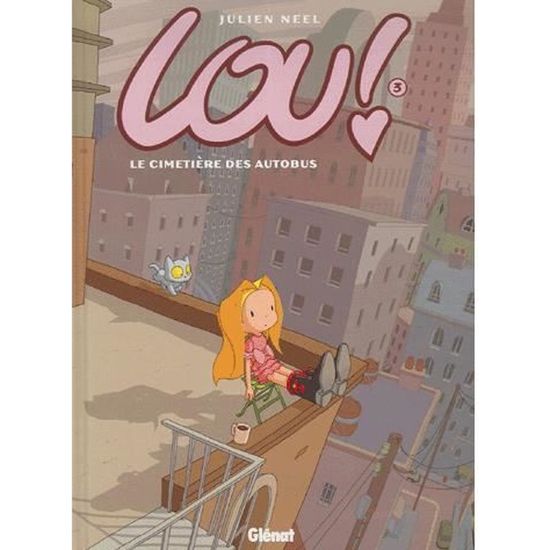 Lou ! Tome 3 - Cdiscount Librairie