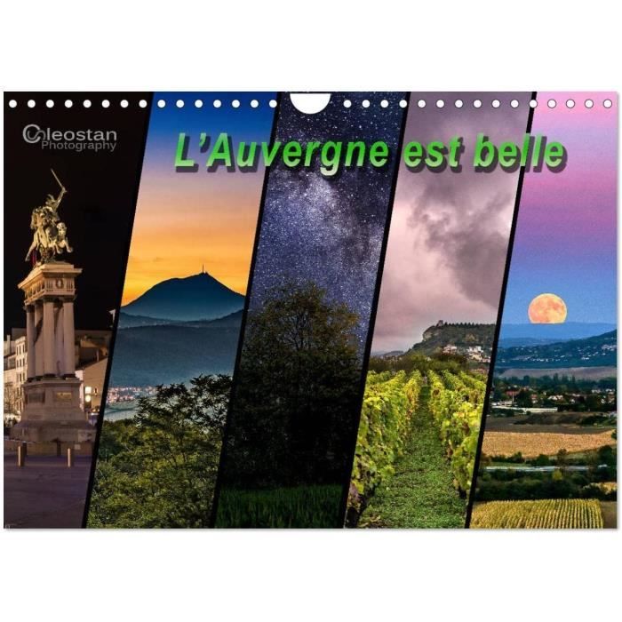 L'Auvergne est belle (Calendrier mural 2023 DIN A4 horizontal) A367 ...