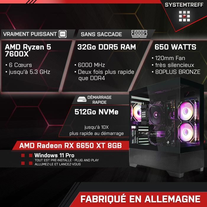 PC Gamer - AMD Ryzen 5 7600X - AMD Radeon RX 6650 XT 8Go - 32Go RAM ...