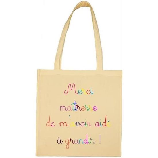 Tote Bag Merci Maîtresse De M'Avoir Aidé À Grandir - Ecru[x1933] Ecru ...