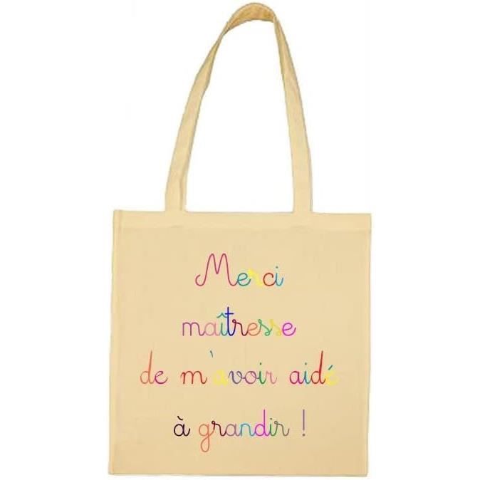 Tote Bag Merci Maîtresse De M'Avoir Aidé À Grandir - Ecru[x1933] Ecru ...