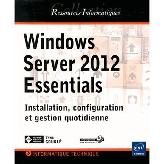 Windows Server 2012 Essentials - Cdiscount Librairie