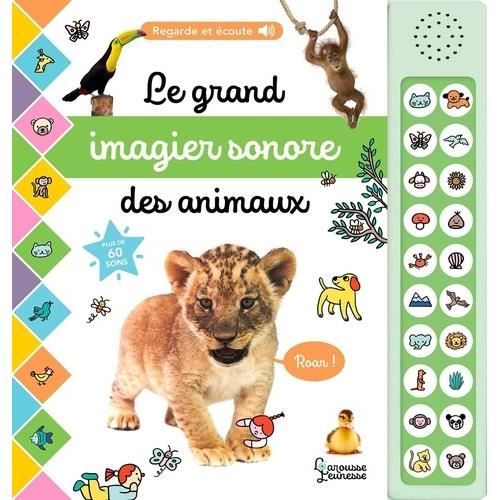 Le grand imagier sonore des animaux — livre interactif éducatif avec ...