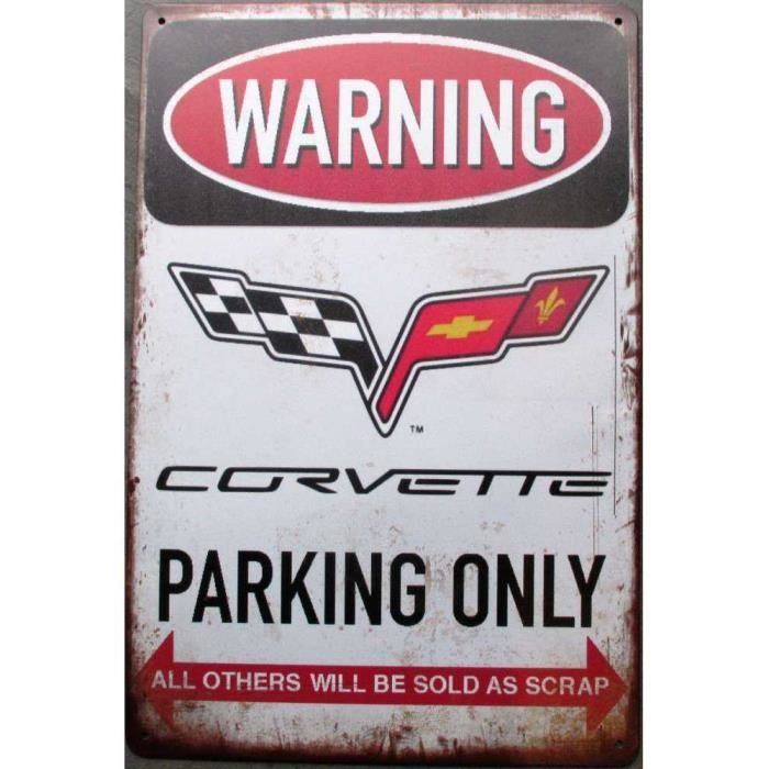 Plaque de décoration murale - Chevrolet - Warning Corvette Parking Only ...