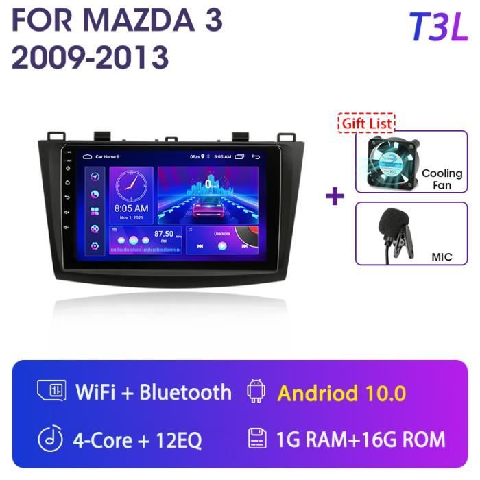 T3L-MIC-FS - 2 Din Android 11 pour Mazda 3 2009 2013 autoradio lecteur multimédia stéréo ...