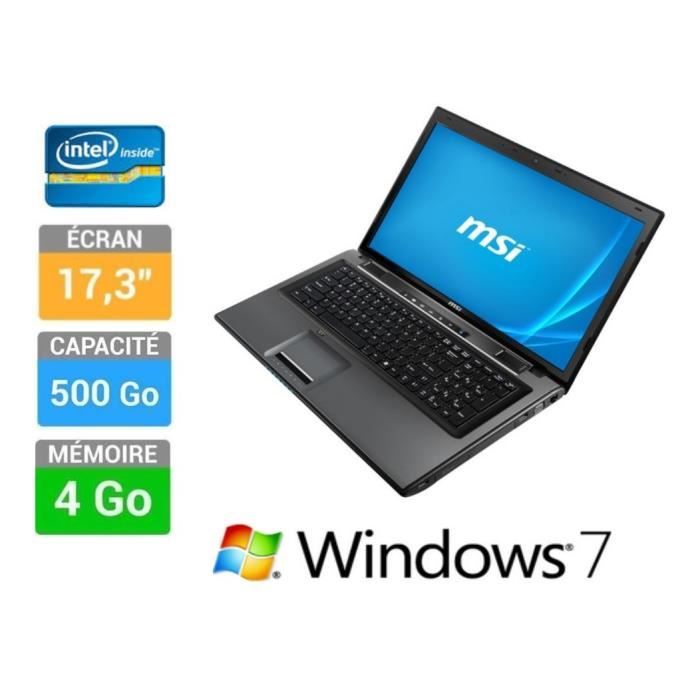 PC Portable Windows 7 MSI CR70 / 4 Go 500 Go 17,3 - Cdiscount Informatique
