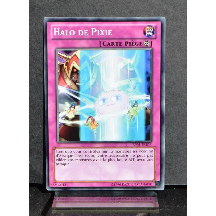 Carte YU-GI-OH BP01-FR103 Halo De Pixie NEUF FR - Cdiscount Jeux - Jouets
