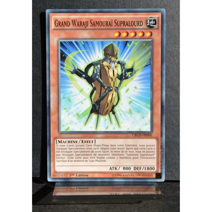 Carte YU-GI-OH CROS-FR006 Grand Waraji Samouraï Supralourd NEUF FR - Cdiscount Jeux - Jouets