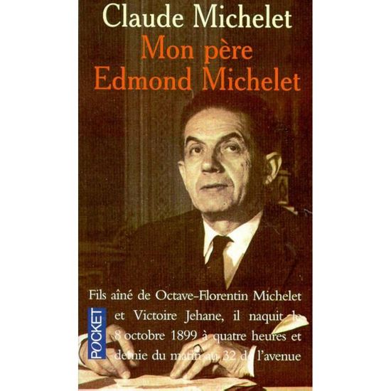 Pocket - Mon père Edmond Michelet - Michelet Claude 178x108 - Cdiscount ...
