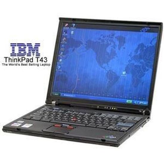 IBM THINKPAD T43 - Cdiscount Informatique