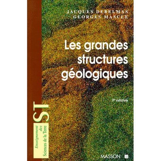 Les grandes structures geologiques - Cdiscount Librairie