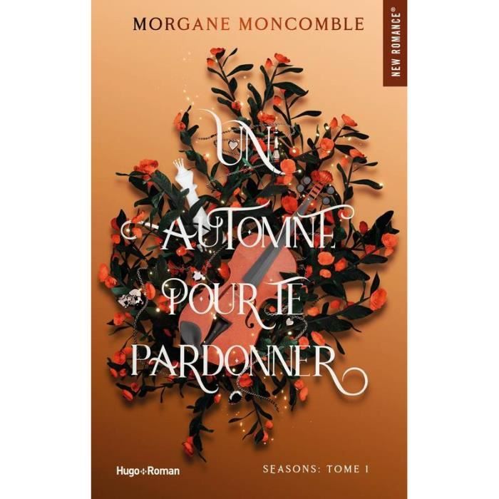 Seasons Tome 1 - Un automne pour te pardonner - Cdiscount Librairie