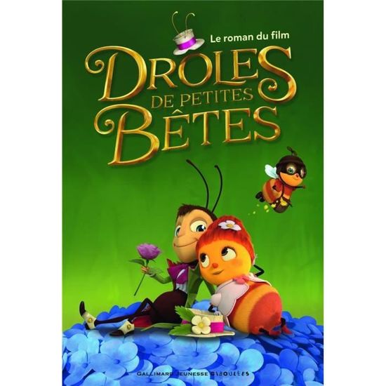 Livre - Drôles de petites bêtes - Le roman du film - Apollon le grillon ...