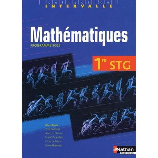 MATHEMATIQUES ; 1ERE STG ; LIVRE DE L'ELEVE (EDITI - Cdiscount