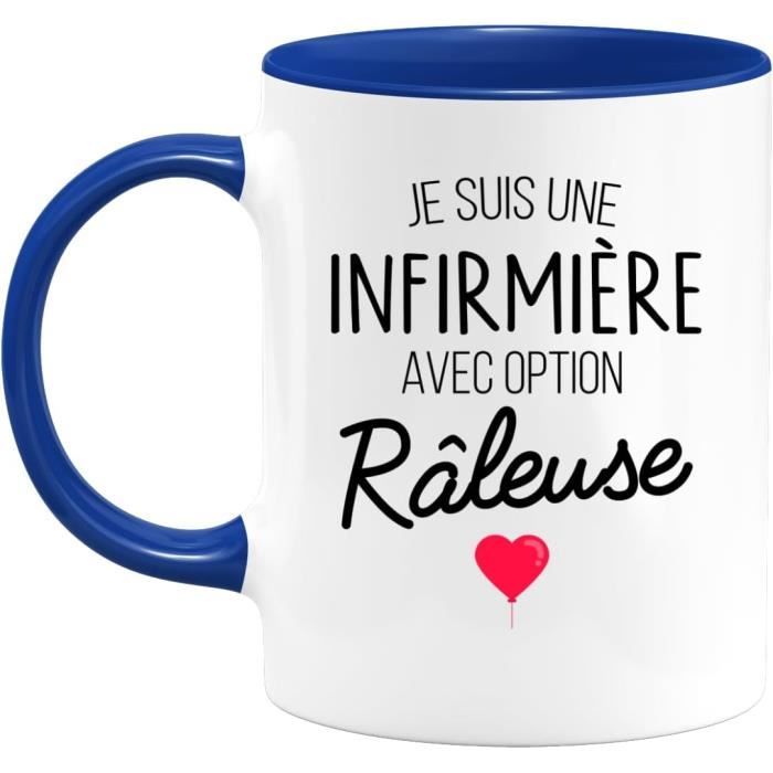 Mug Je Suis Une Infirmière Avec Option Râleuse - Cadeau Humour Pour Une ...