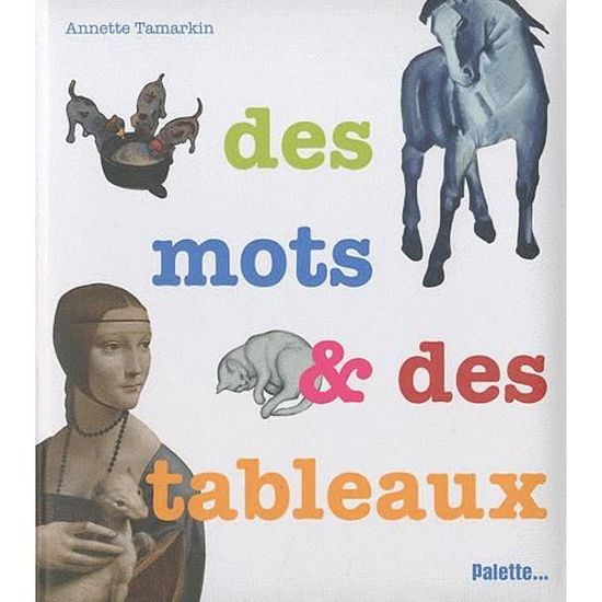 Des mots & des tableaux - Cdiscount Librairie