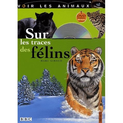 Sur les traces des félins - Cdiscount Librairie