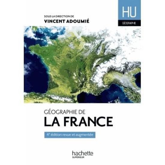 Géographie de la France - Cdiscount Librairie