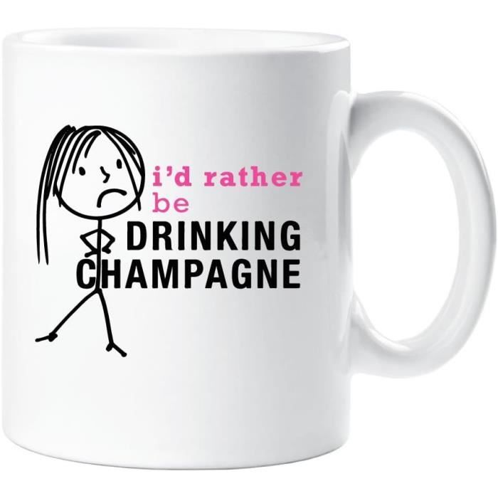 Femmes I'D Plutôt Être Buvable Champagne Mug Tasse Cadeau Ami Noël ...