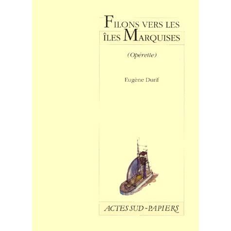 Filons vers les îles Marquises - Cdiscount Librairie