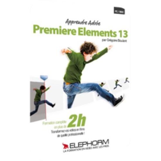 Apprendre Adobe Premiere Elements 13 [Téléchargement] à télécharger - Cdiscount