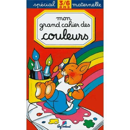 Mon grand cahier des couleurs - Cdiscount Librairie