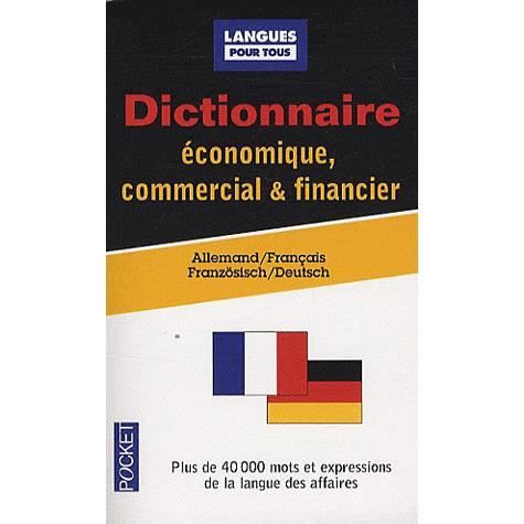 Dictionnaire économique, commercial & financier - Cdiscount Librairie
