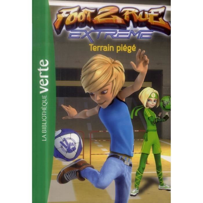 Foot 2 rue Extreme Tome 2 - Cdiscount Librairie